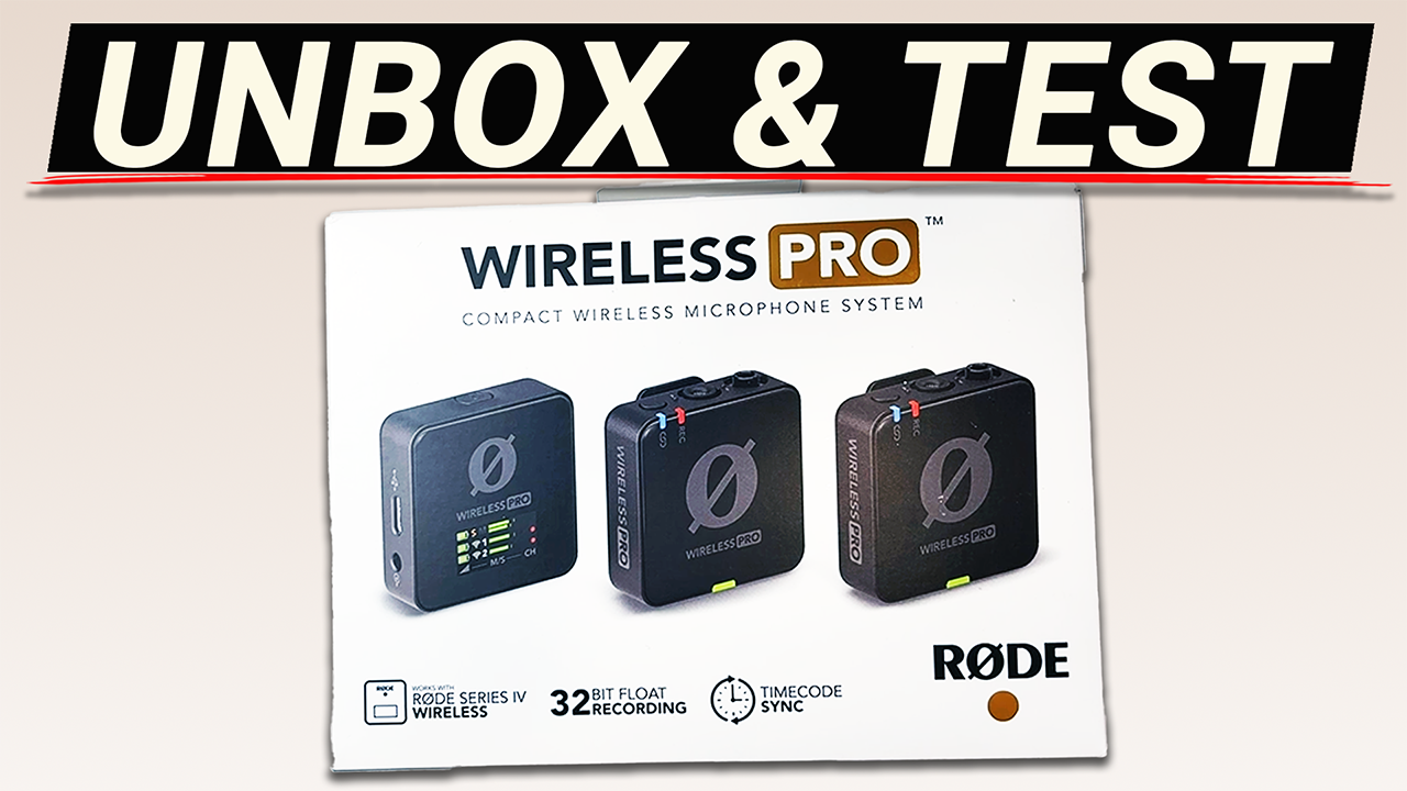 Unboxing & Testing The Rode Wireless Pro Mic Kit – Audio Tech TV